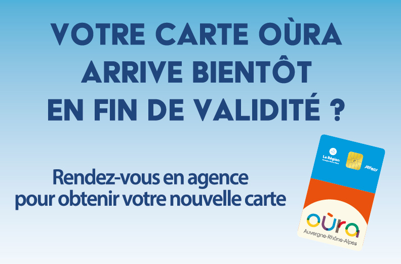 Votre carte Oùra arrive bientôt en fin de validité ? - SIBRA